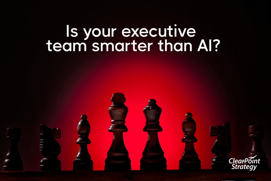 AI vs. Executive Team? Why the Future of Strategy Is Both | ClearPoint Strategy Blog